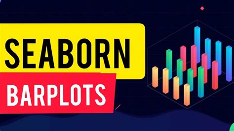 Data Visualization Using Seaborn Barplots And Countplots Youtube
