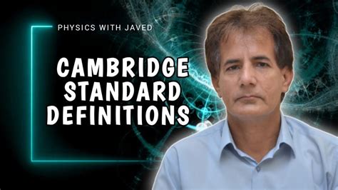 Igcse O A Level Cambridge Standard Definitions Physics With Javed Youtube