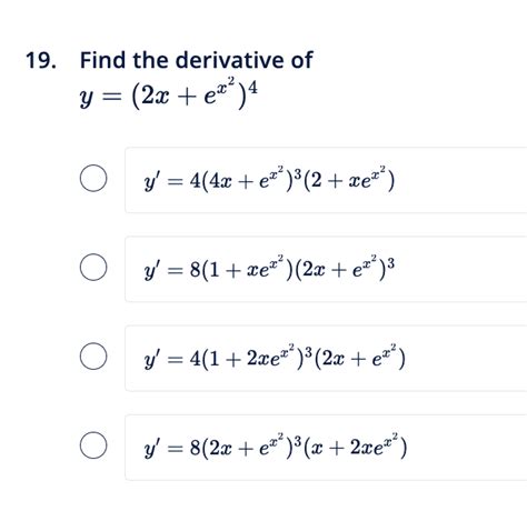 Solved Find The Derivative Chegg