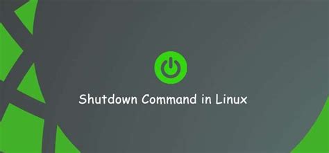 Learn How To Use Shutdown Command In Linux Linux Learning Being Used