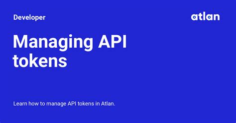 Managing Api Tokens Developer