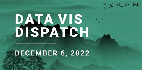 Data Vis Dispatch December 6 Datawrapper Blog