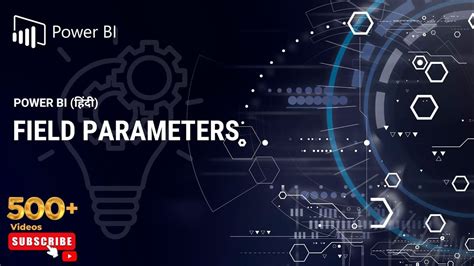 Power Biहिंदी Field Parameters Dynamic Axisdimension And Measures Youtube