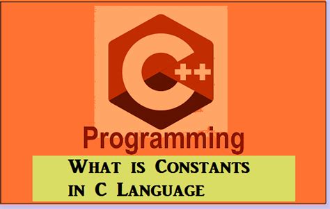 What Is Constants In C Language