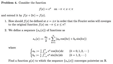 solved problem 4 consider the function f x ex on π 〈 x 〈