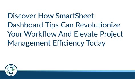 Smartsheet Dashboard Tips For Efficiency