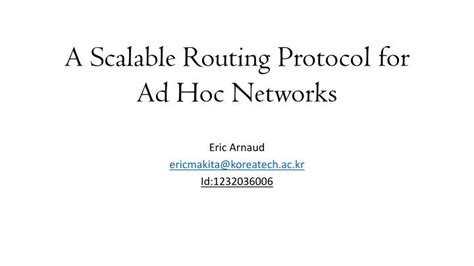 ppt a scalable routing protocol for ad hoc networks powerpoint
