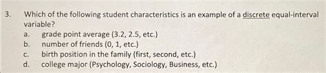 Solved Which Of The Following Student Characteristics Is An