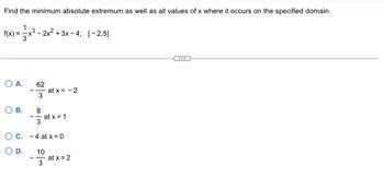 Answered Find The Minimum Absolute Extremum As Well As All Values Of X