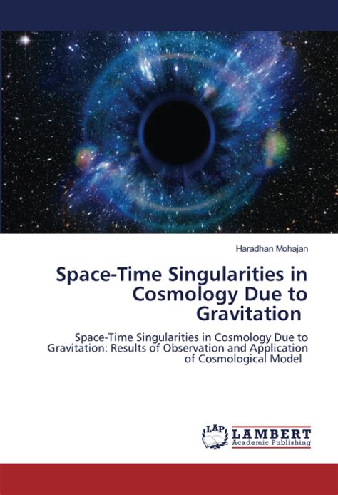 Space Time Singularities In Cosmology Due To Gravitation Space Time