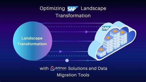 Optimizing Sap Landscape Transformation With Artmac Solutions And Data