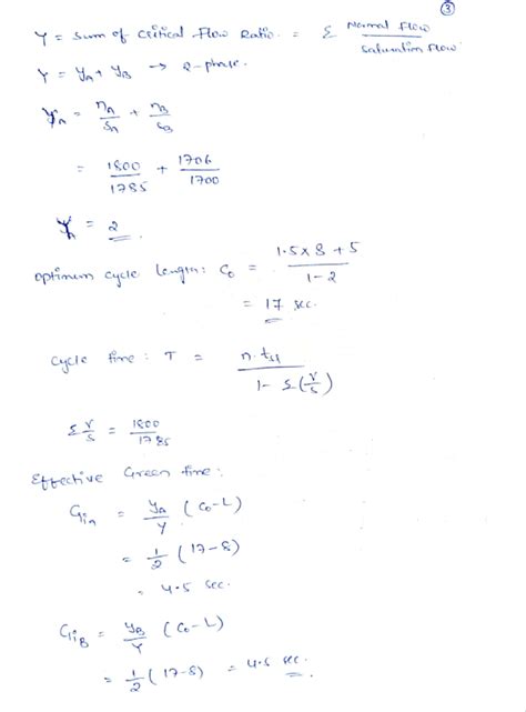 Consider A T Shaped Signalized Intersection With The Following Geometric Conditions And Arrival