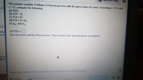 Solved Wuestion Help The Random Variable X Follows A Poisson