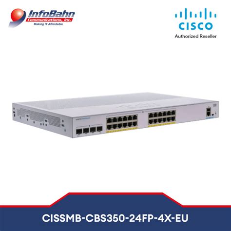Cisco Business Cbs350 24fp 4x Managed Switch 24 Port Ge Full Poe