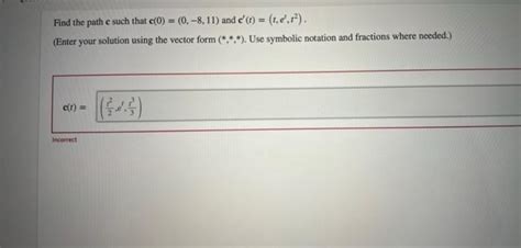 Solved Find The Path C Such That C And Chegg
