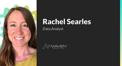 Rachel Searles Data Analytics Profile Maven Analytics