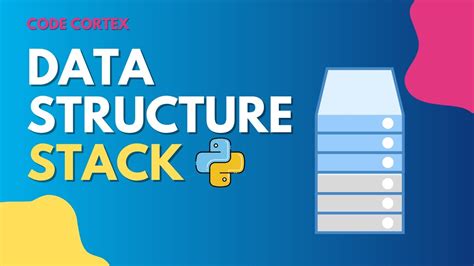 Data Structure Stack Stack In Data Structure Data Structure Stack Program In Python Youtube