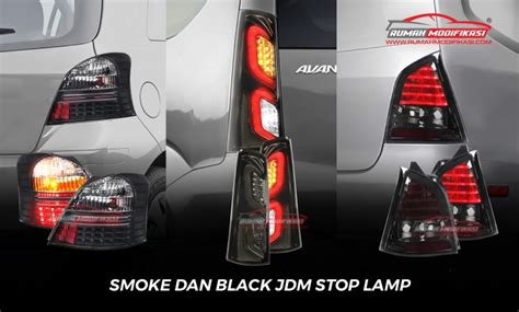 Smoke Dan Black JDM Stop Lamp Hitam Seksi Harga Jutaan Rumah Modifikasi
