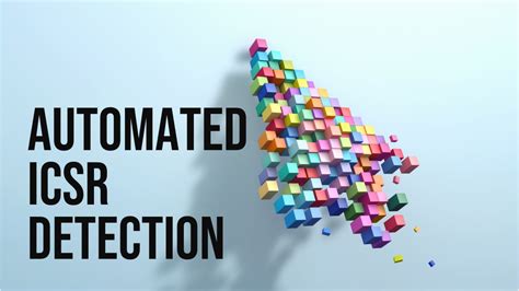 Safetys Metamorphosis How Automated Icsr Detection Redefines Drug Safety Database
