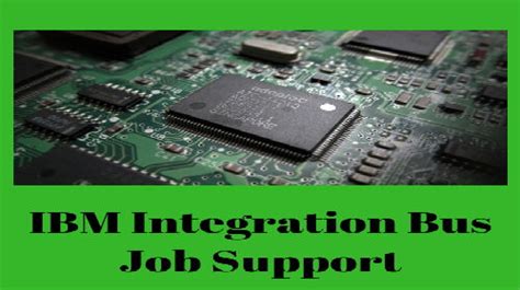 Ibm Integration Bus Job Support Idestrainings