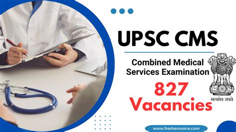 UPSC CMS Combined Medical Services Exam 2024 Apply For 827 Vacancies