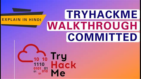 Committed Tryhackme Walkthrough Youtube