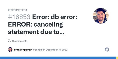 Error Db Error Error Canceling Statement Due To Statement Timeout