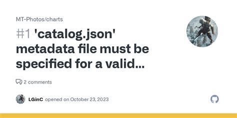 Catalogjson Metadata File Must Be Specified For A Valid Catalog