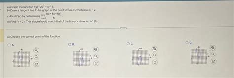 solved a ﻿graph the function f x 2x2 x 1 b ﻿draw a