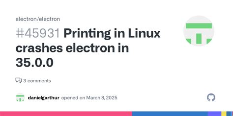 printing in linux crashes electron in 35 0 0 · issue 45931 · electron