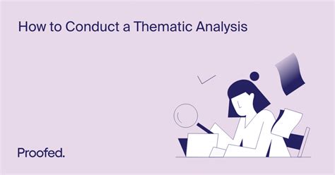 How To Conduct A Thematic Analysis Proofeds Writing Tips