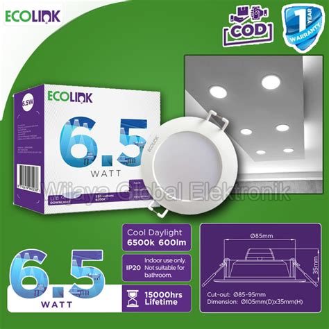 Jual Lampu Downlight Plafon LED Ecolink 6 5W 6 5 Watt W Diameter 10 Cm Cahaya Terang Merata