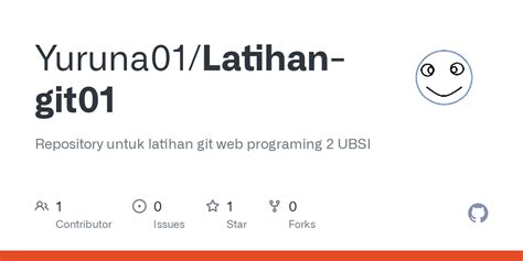 Github Yuruna01latihan Git01 Repository Untuk Latihan Git Web Programing 2 Ubsi