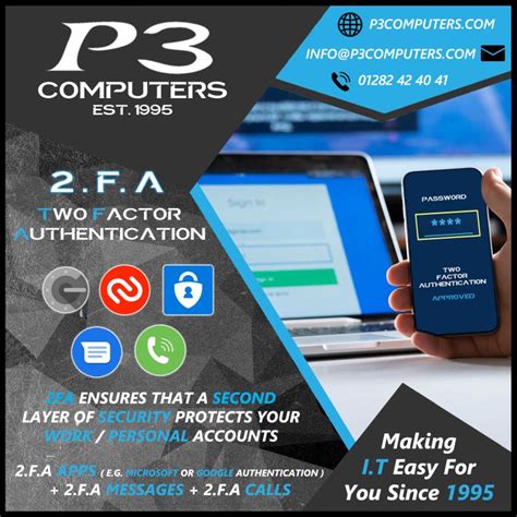 Have You Got 2 Factor Authentication Setup To Protect Your Accounts It… P3 Computer Services Ltd