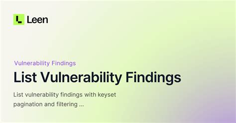 List Vulnerability Findings Leendev Unified Api For Security
