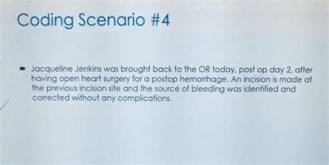 Coding Scenario 4 Jacqueline Jenkins Was Brought