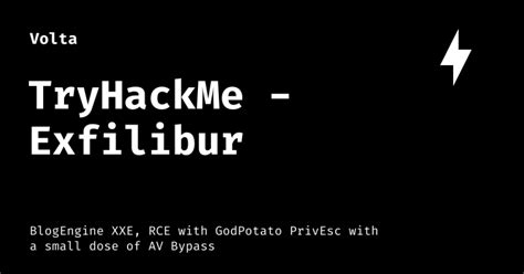 anvith lobo on linkedin tryhackme exfilibur volta