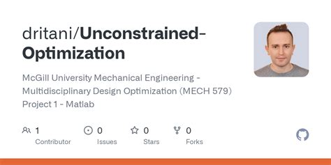 GitHub Dritani Unconstrained Optimization McGill University Mechanical Engineering