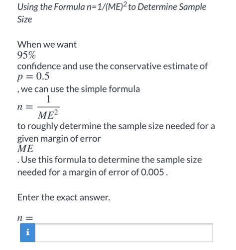 Solved Using The Formula N 1 Me 2 To Determine Sample Size