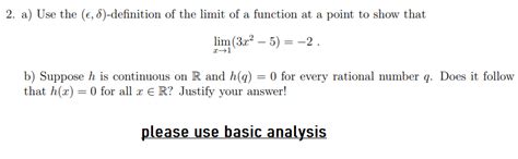 Solved 2 A Use The 8 Definition Of The Limit Of A Chegg Com