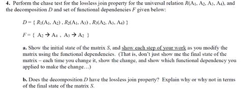 solved 4 perform the chase test for the lossless join