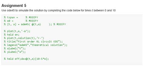 Solved Assignment 5 Use Ode45 To Simulate The Solution By
