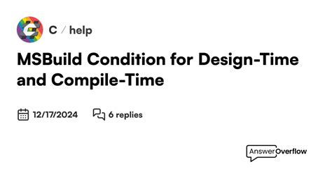 Msbuild Condition For Design Time And Compile Time C