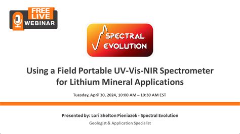 Using A Field Portable Uv Vis Nir Spectrometer For Lithium Mineral