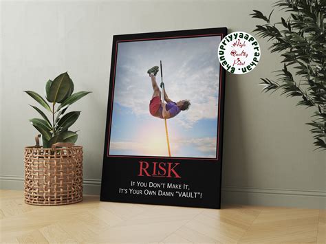 risk if you don t make it its your own damn vault taking risks quotes