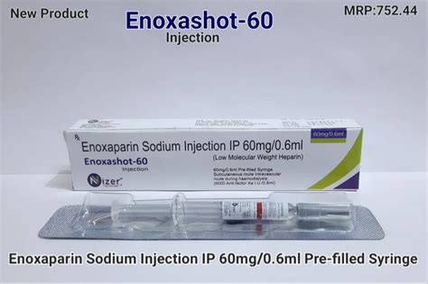 Enoxaparin Injection 60mg At Rs 752 44 Piece Pandepur Varanasi Id 2853240991630