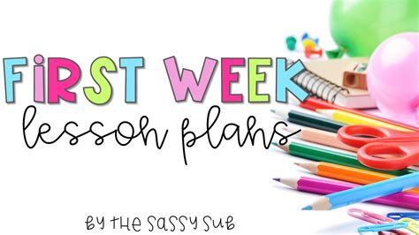 First Week Plans 2017 The Sassy Apple