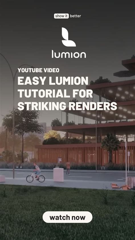 Create Impacting Renders A Complete Lumion Tutorial For Beginners Tutorial Architecture