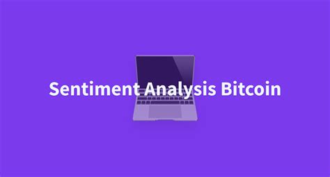 Sentiment Analysis Bitcoin A Hugging Face Space By Andreean