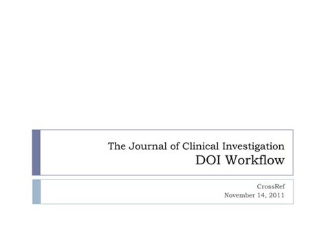 The Journal Of Clinical Investigation Doi Workflow 2011 Crossref